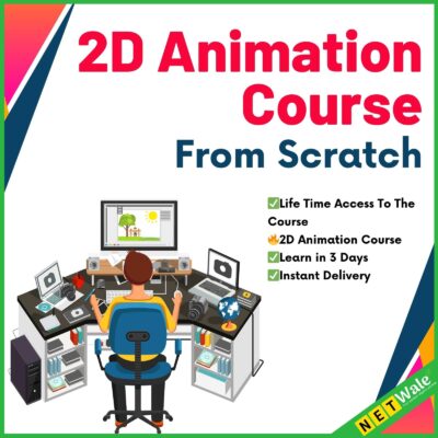 2D Animation Course From Scratch - Netwale.com